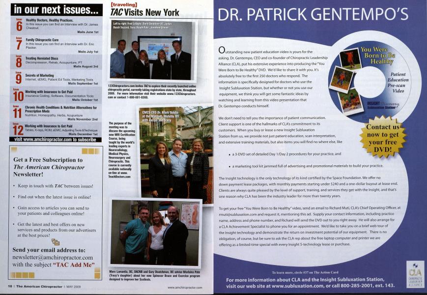 in our next issues... | The American Chiropractor | May 2009